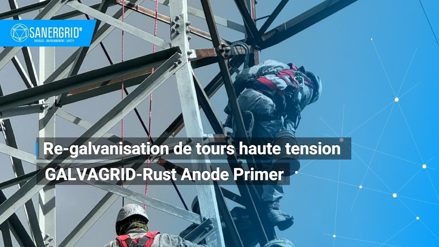 Nouvelle réalisation SANERGRID de re-galvanisation de pylônes ...
